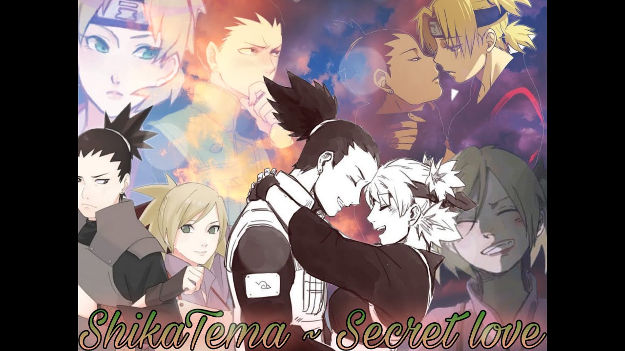 ShikaTema ~ Secret Love Part 4 - YouTube