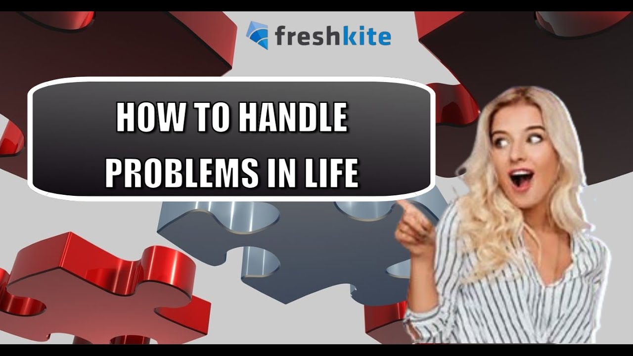 How to handle problems in life!!! #freshkite #lifeproblems - YouTube