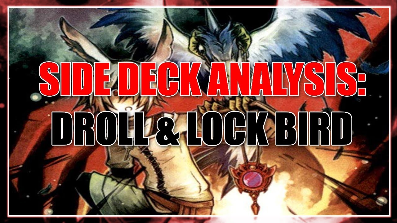 Side Deck Analysis: Droll & Lock Bird - YouTube