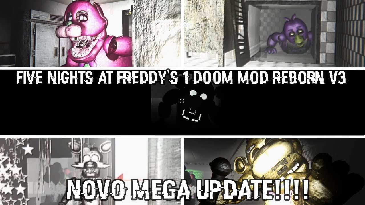 O NOVO MEGA UPDATE DO FNAF DOOM IMPOSSIVEL!!! Five Nights at Freddy's 1 ...