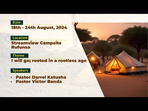 Chainama Seventh-day Adventist Church 2024 Camp Meeting | “I Will Go ...