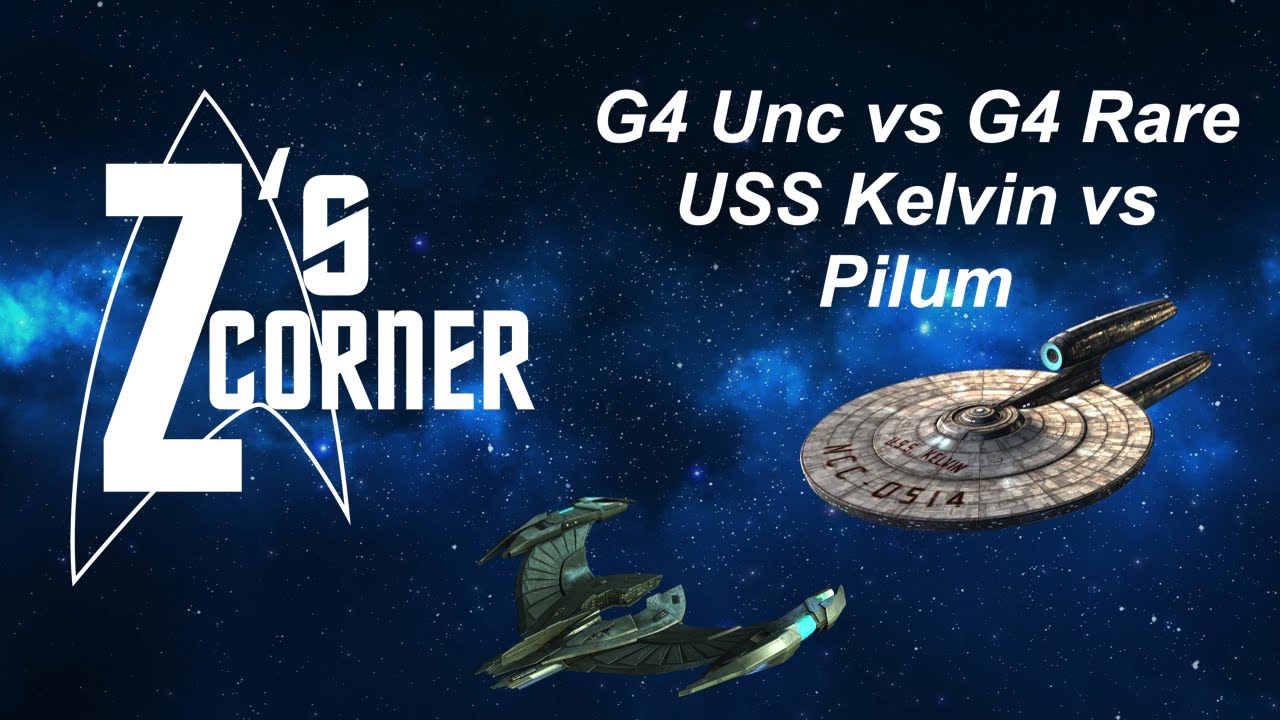 Star Trek Fleet Command | STFC | Z's Corner G4 Uncs vs G4 Rares ...