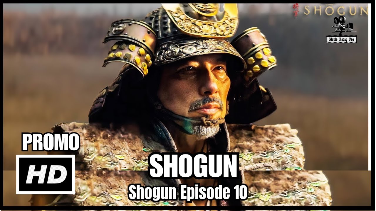 Shōgun | Shogun Episode 10 | Shogun Trailer - YouTube