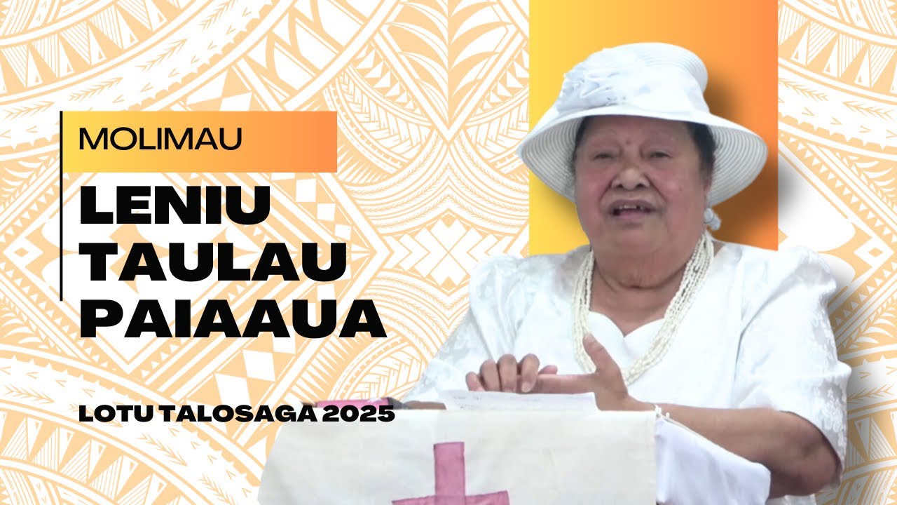 MOLIMAU - Lotu Talosaga 2025 (Leniu Taulau Paiaaua) - YouTube