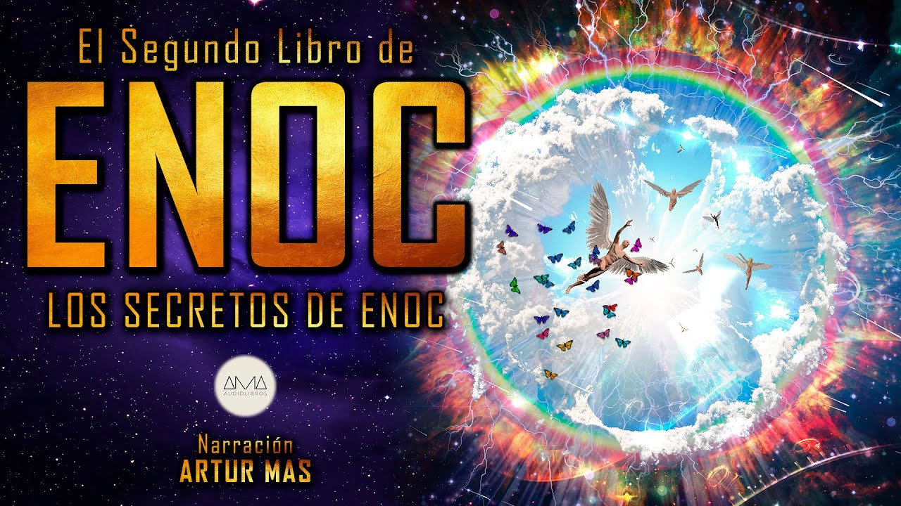 El Segundo Libro de Enoc (Los Secretos de Enoc) "Enoc Eslavo" [Audiolibro Completo en Español ...