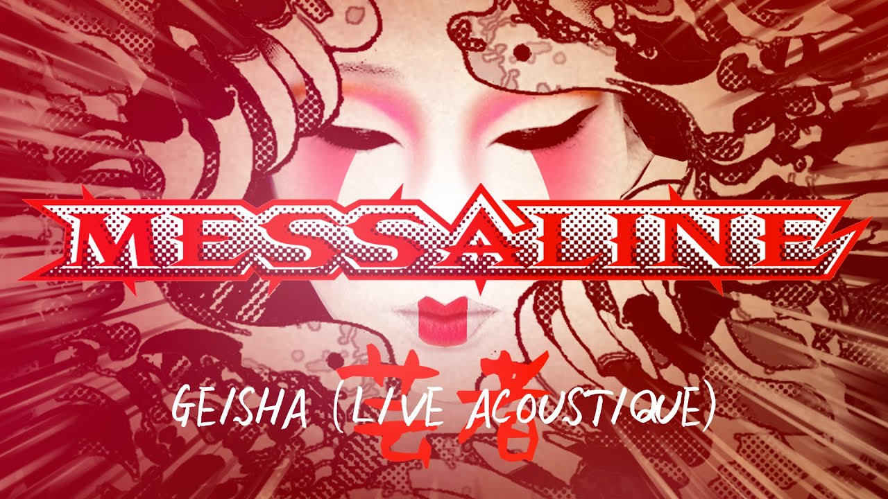 MESSALINE Geisha - Live acoustique 2023 - YouTube