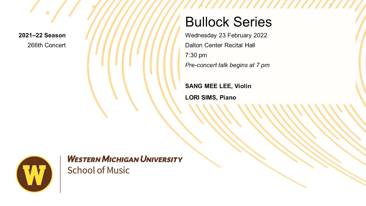 Bullock Series: Sang Mee Lee, Violin, and Lori Sims, Piano - YouTube