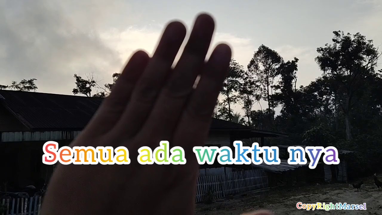 Semua ada waktunya - YouTube