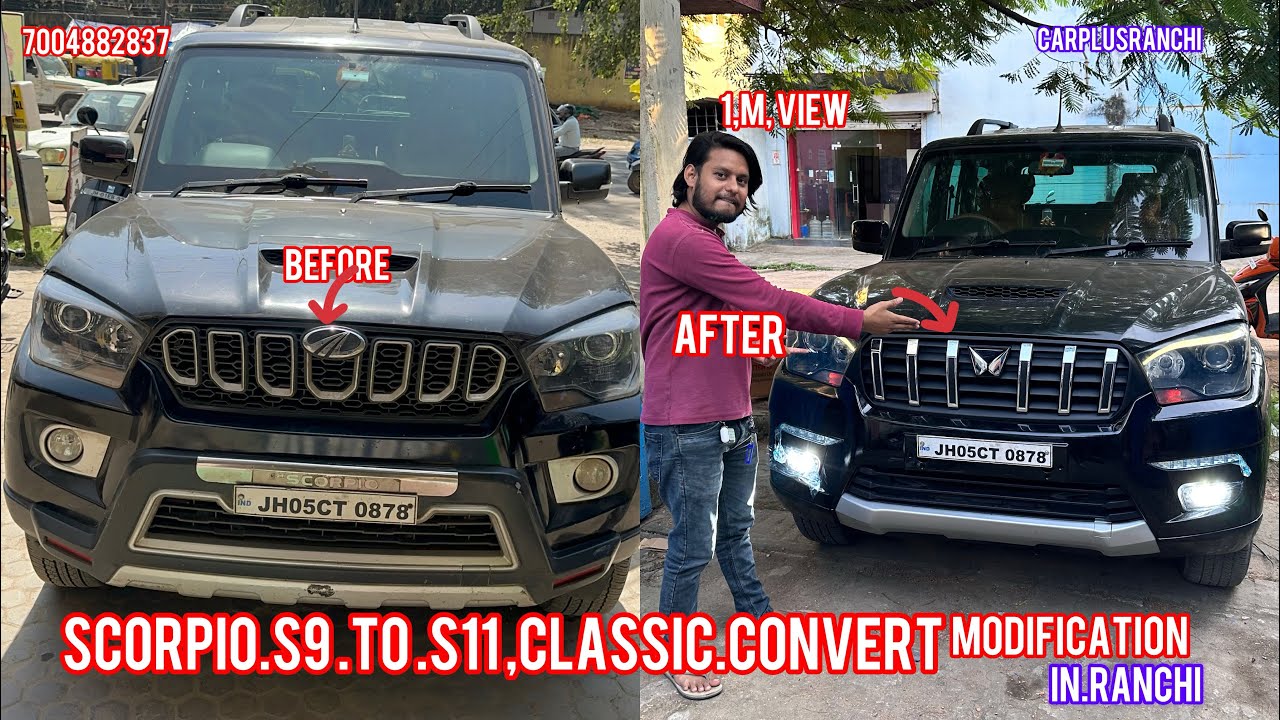 Scorpio s9 to s11 classic convert modification in Ranchi dehli jaysa ...
