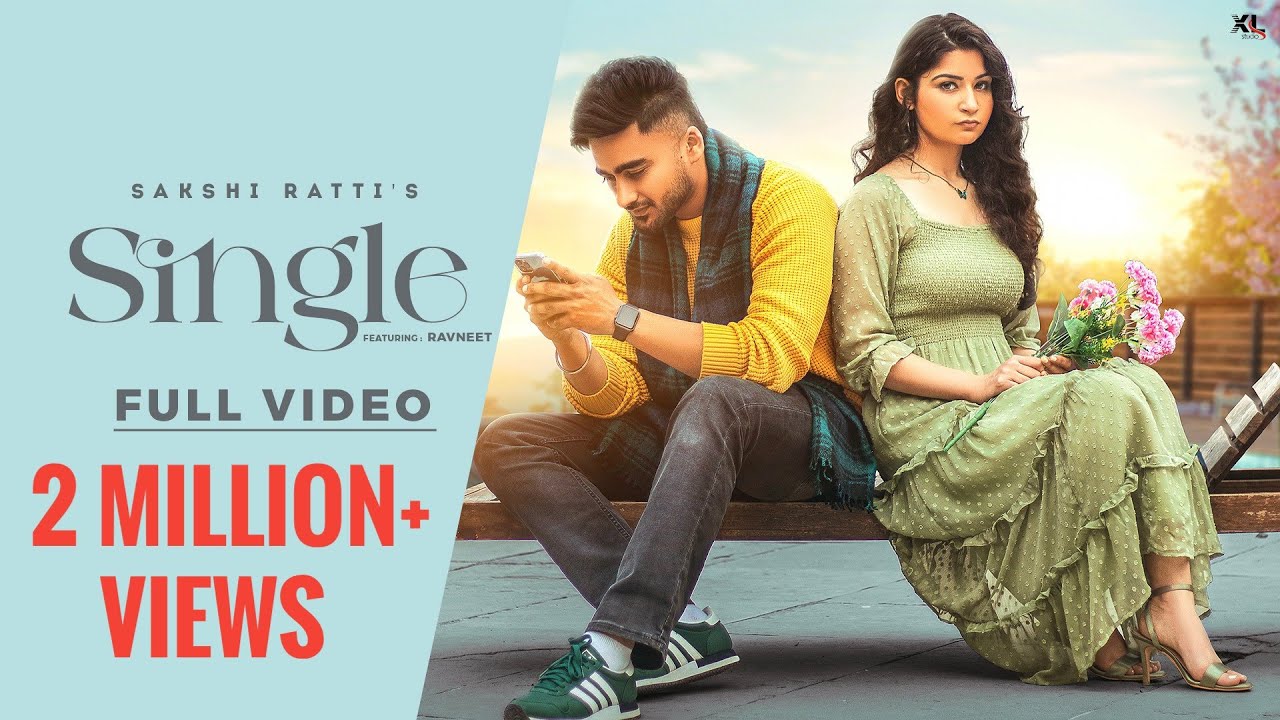 Single | Sakshi Ratti ft. Ravneet | XL Studios | Punjabi Songs 2022 ...