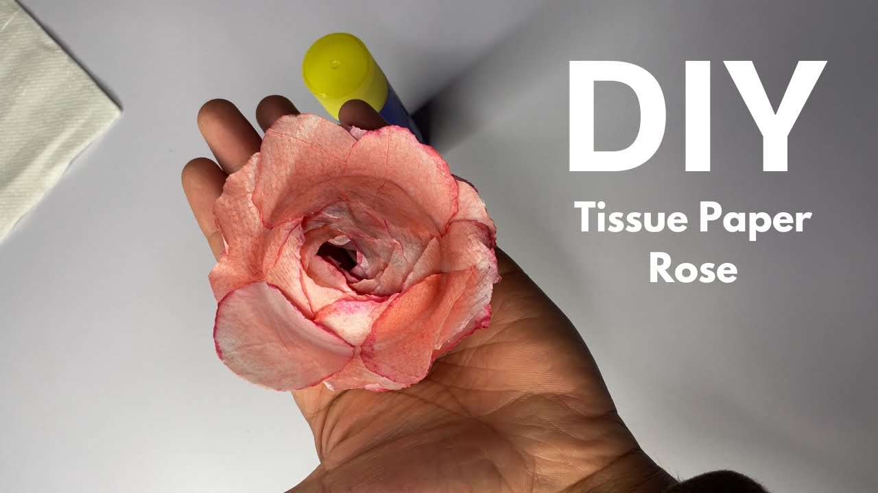 DIY How To Make A Rose From Tissue Paper - YouTube