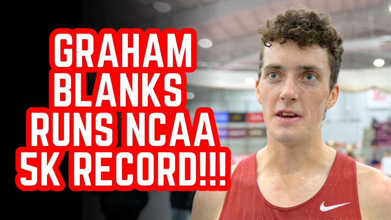 Graham Blanks After Running 13:03, a NEW NCAA 5k Record!!! - YouTube