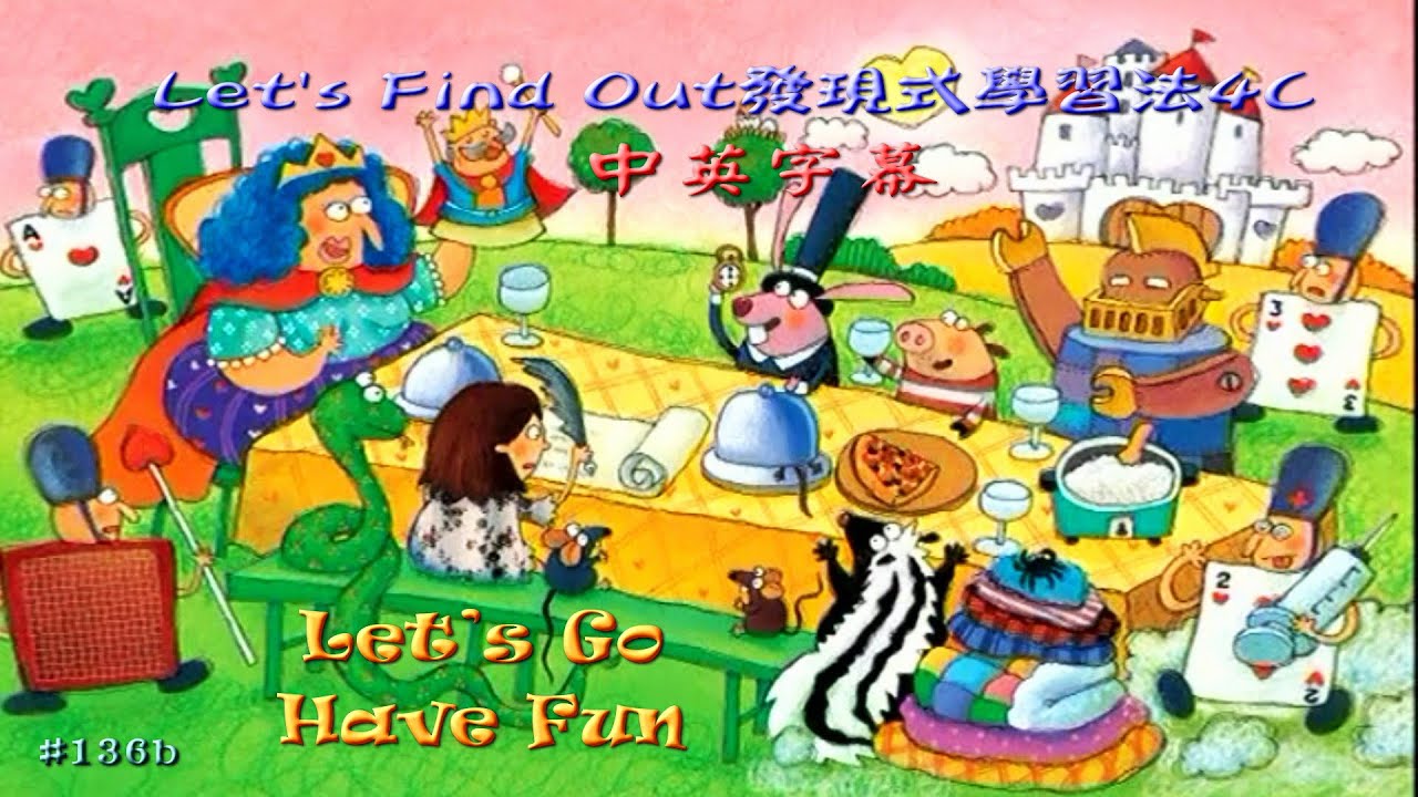 Let's Find Out發現式學習法Let's Go Have Fun 4C (前半部英文字幕,後半部中文字幕) - YouTube