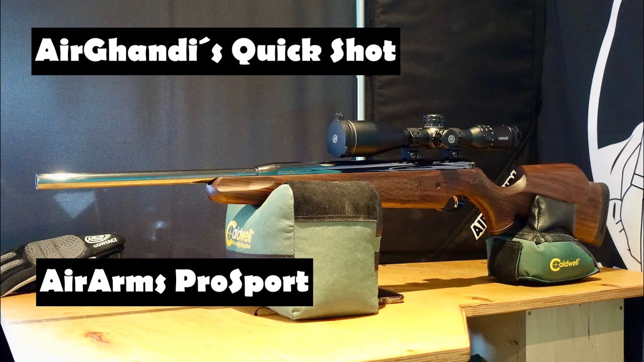 AirGhandi´s Quick Shot - AirArms ProSport - YouTube