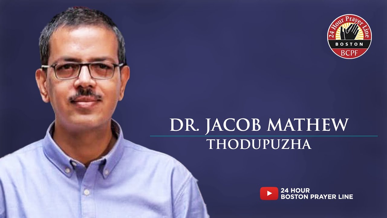 DR. JACOB MATHEW || Pr. Sibin Kurian || April 20, 2023 - YouTube