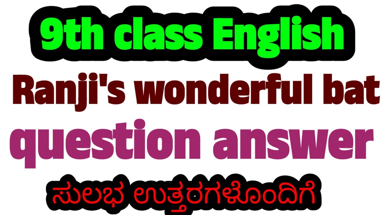 #9th class english ranji's wonderful bat question onswer#9th english ...