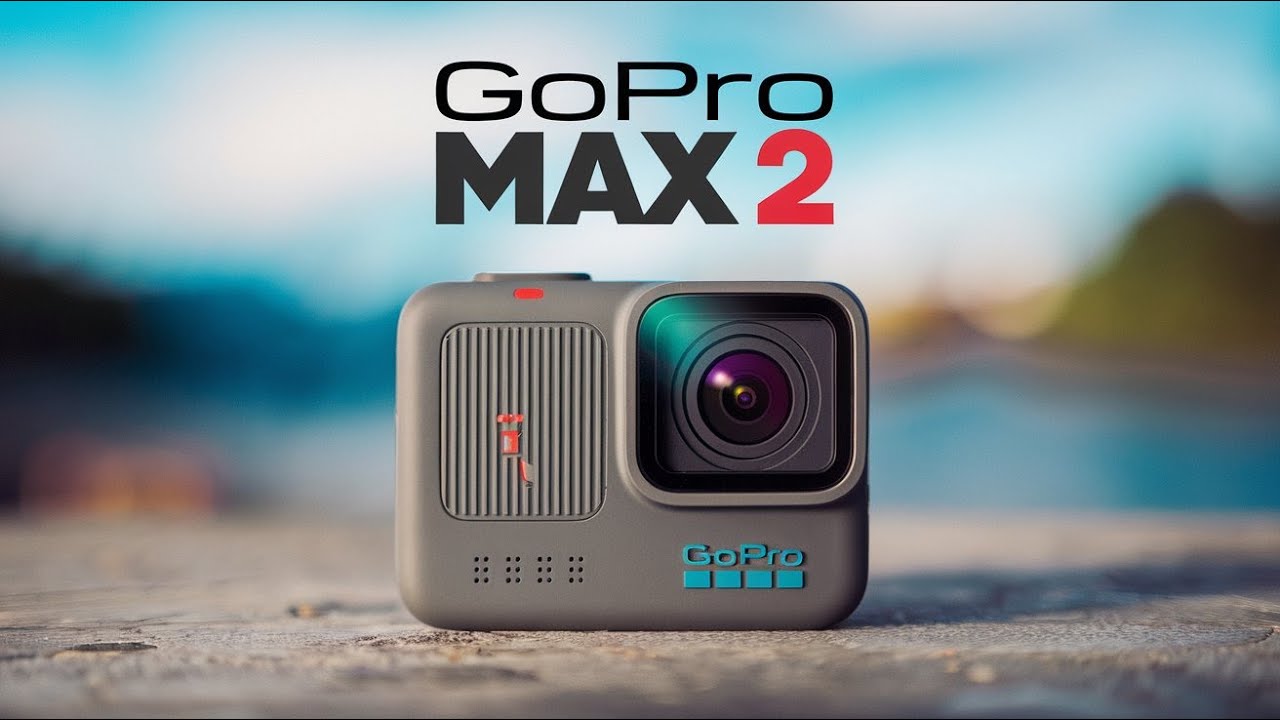 GoPro Max 2 FINALLY Here – 8K Video, Price, Specs & Release Date! - YouTube