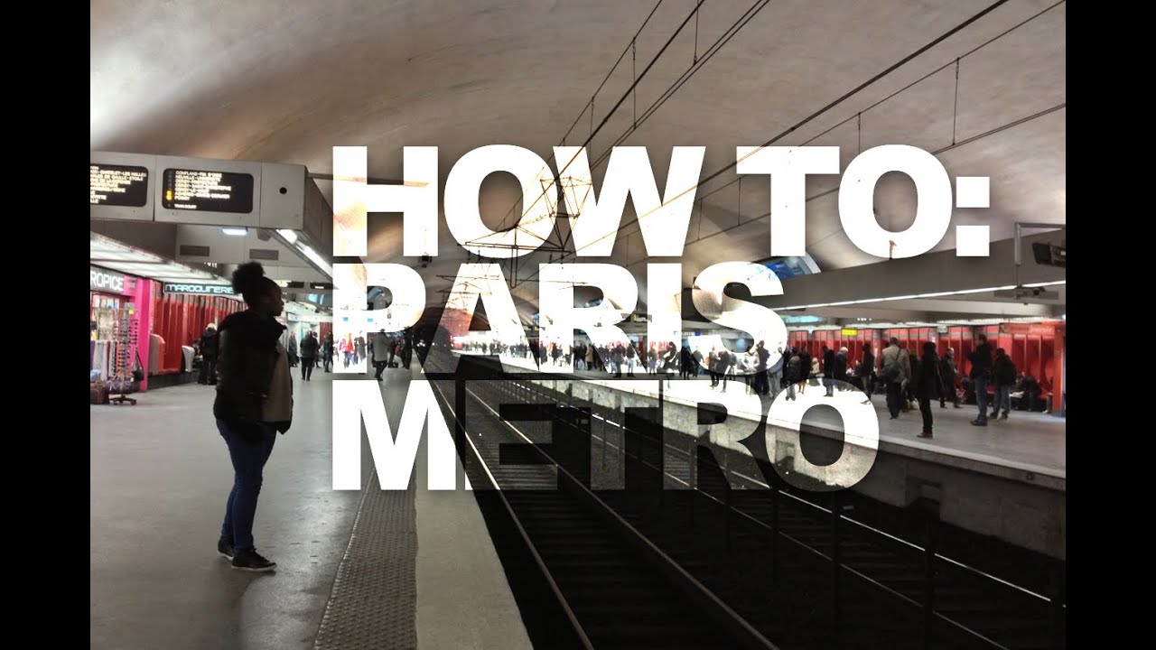 How to use the Metro in Paris - French Familiarization - VEDA 4 - YouTube