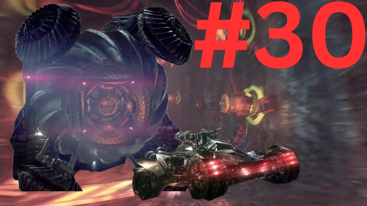 Batman Arkham Knight Lets Play Episode Thirty Giant Drill Boss - YouTube