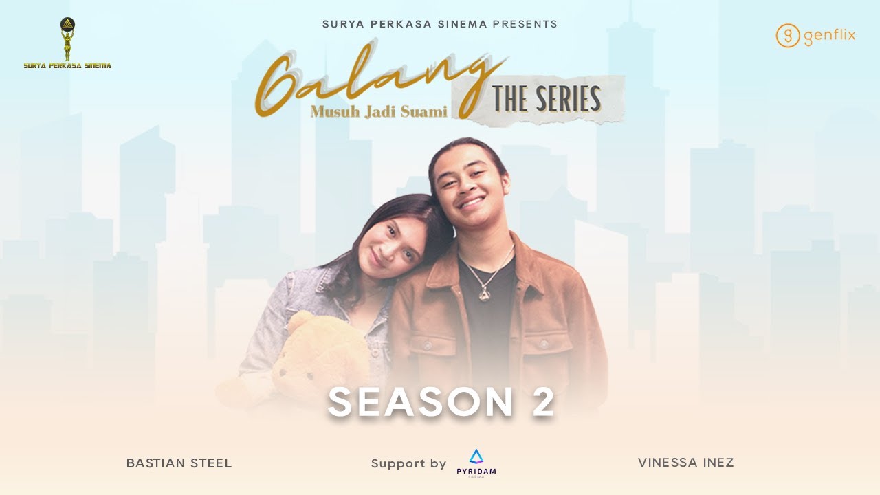 Trailer Galang The Series Season 2 | 11 Juni 2021 on Genflix - YouTube