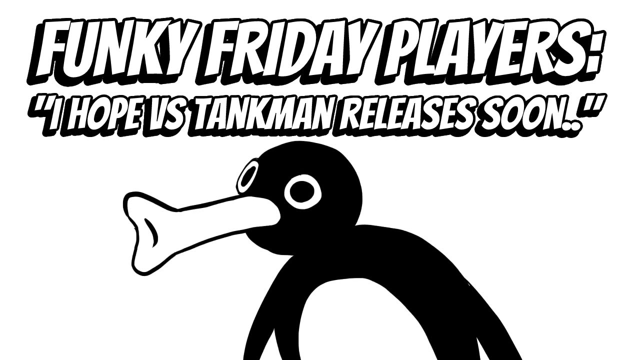 Funky Friday Players When VS TANKMAN Released.. - YouTube