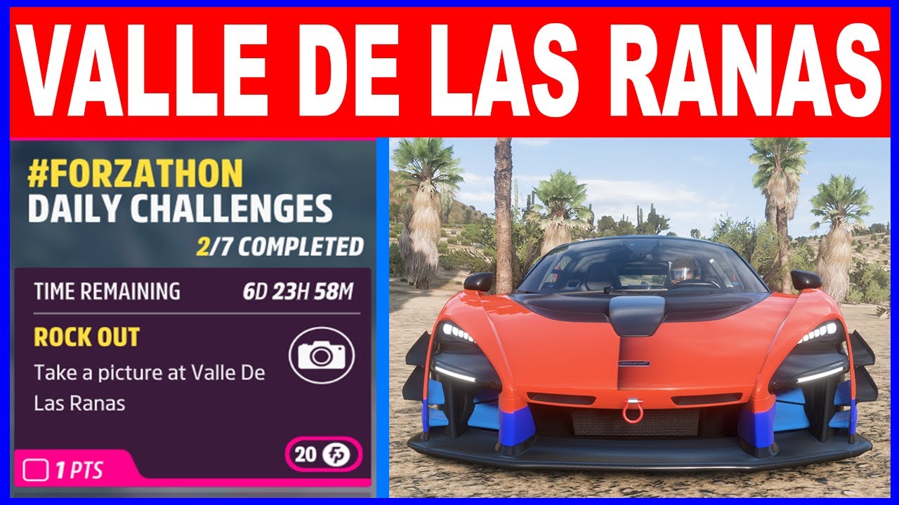 Forza Horizon 5 ROCK OUT Forzathon Daily Challenges VALLE DE LAS RANAS ...