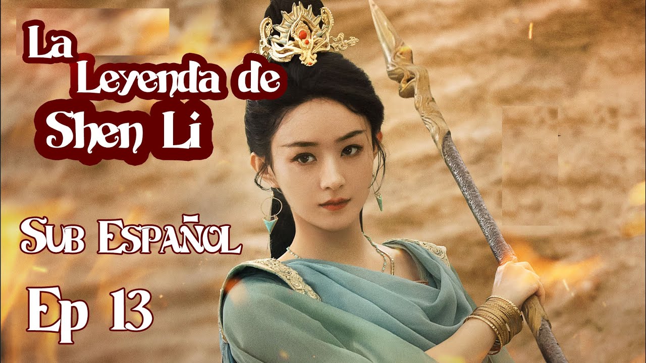 SUB ESPAÑOL【La Leyenda de Shen Li】EP13 | Xing Zhi intenta hablar con el ...