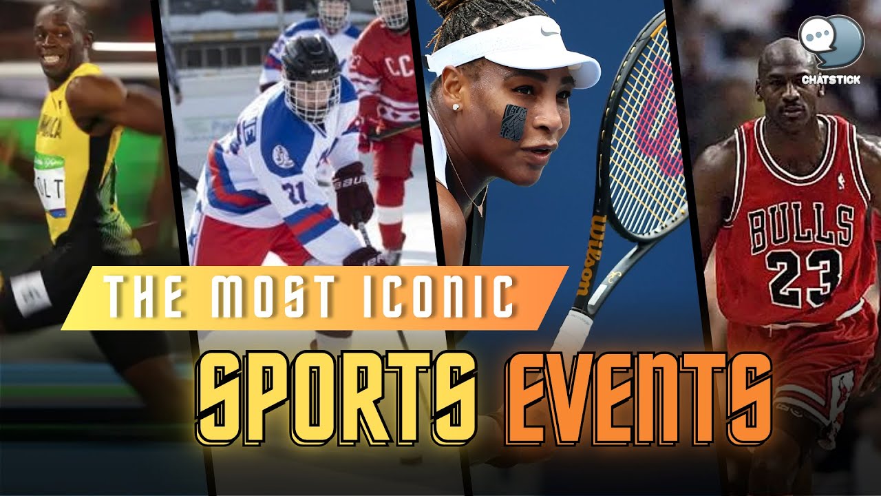 The Most Iconic Sports Events - YouTube