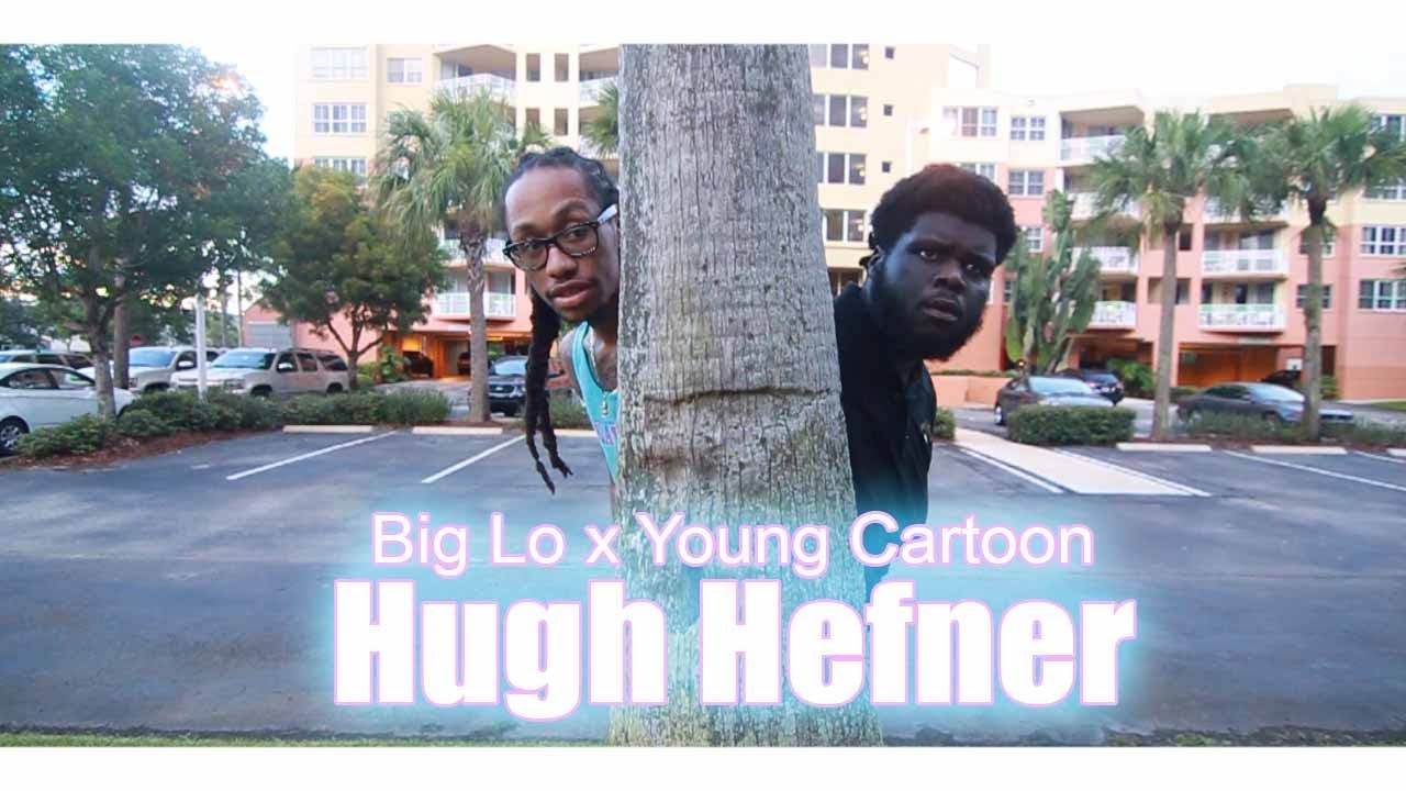 Big Lo x Young Cartoon - Hugh Hefner (Dir. By: @FrankyAye) - YouTube