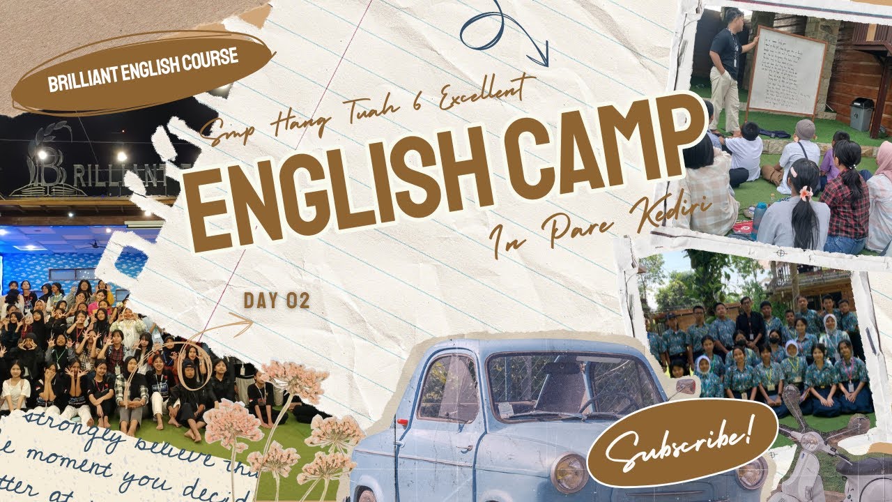 ENGLISH CAMP DAY 2 IN BRILLIANT ENGLISH COURSE PARE 2024 - YouTube
