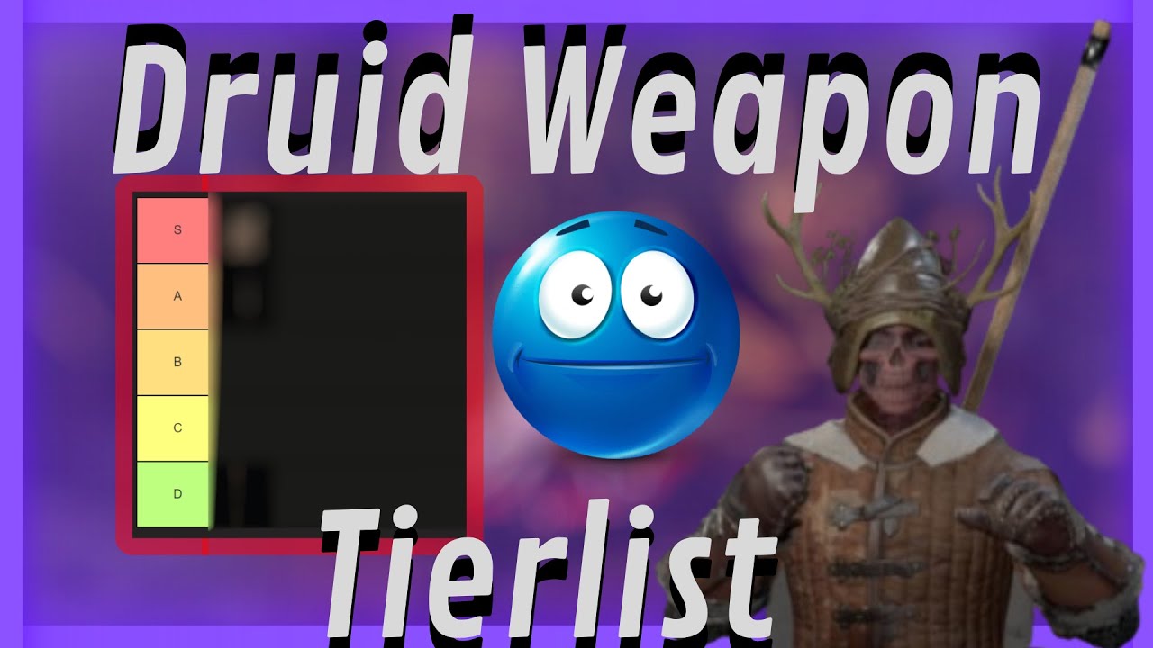 My Druid Weapon Tierlist / Dark and Darker - YouTube