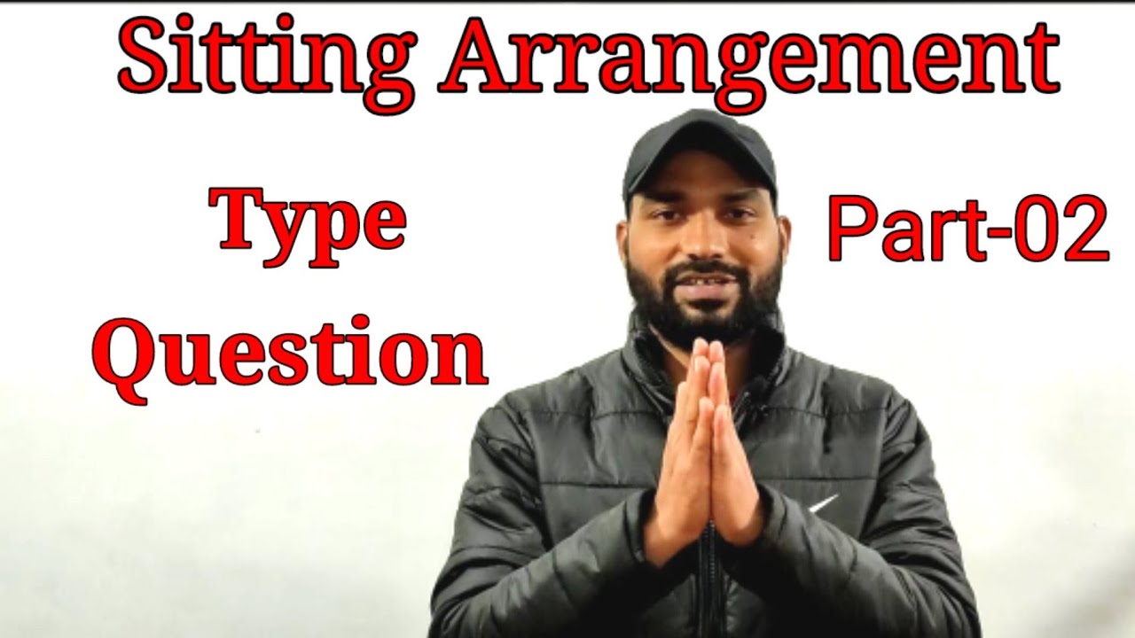 Sitting arrangement type question - YouTube