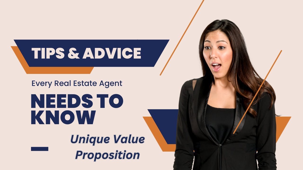 Real Estate Agent - Unique Value Proposition - YouTube