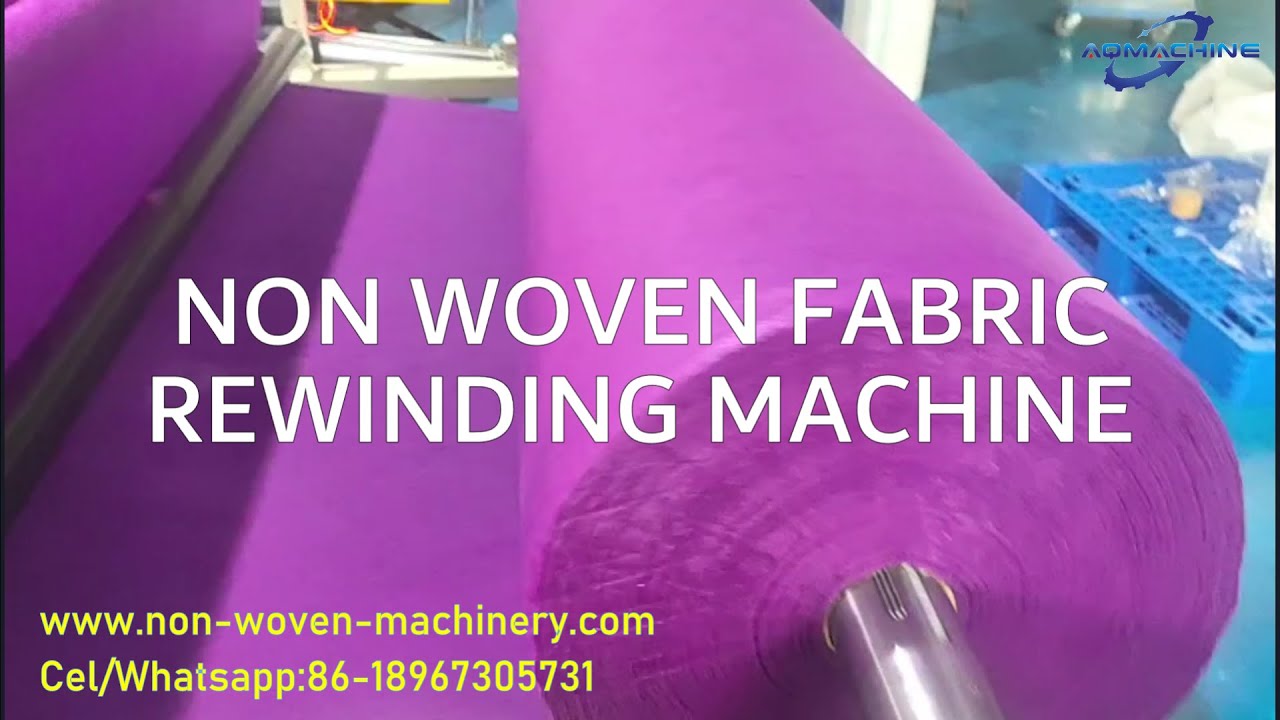 Nonwoven Rewinding Machine | Fabric Rewinding Machine | Fabric ...