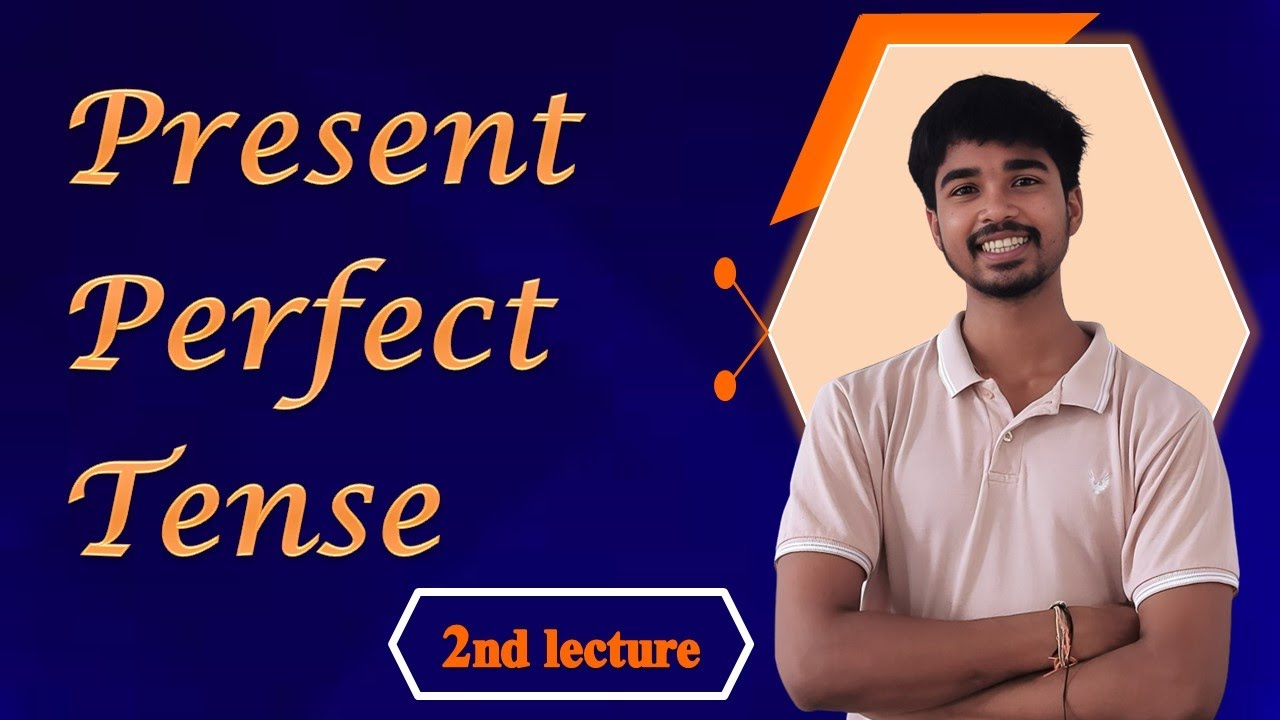 PAST PERFECT TENSE | 2nd Lecture| Verbs | Tense | English Grammar ...