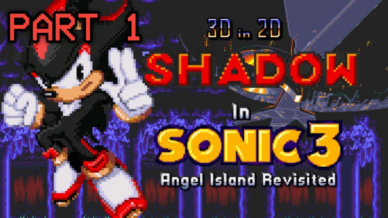 3D in 2D Shadow in Sonic 3 A.I.R | (Part 1/2) - YouTube
