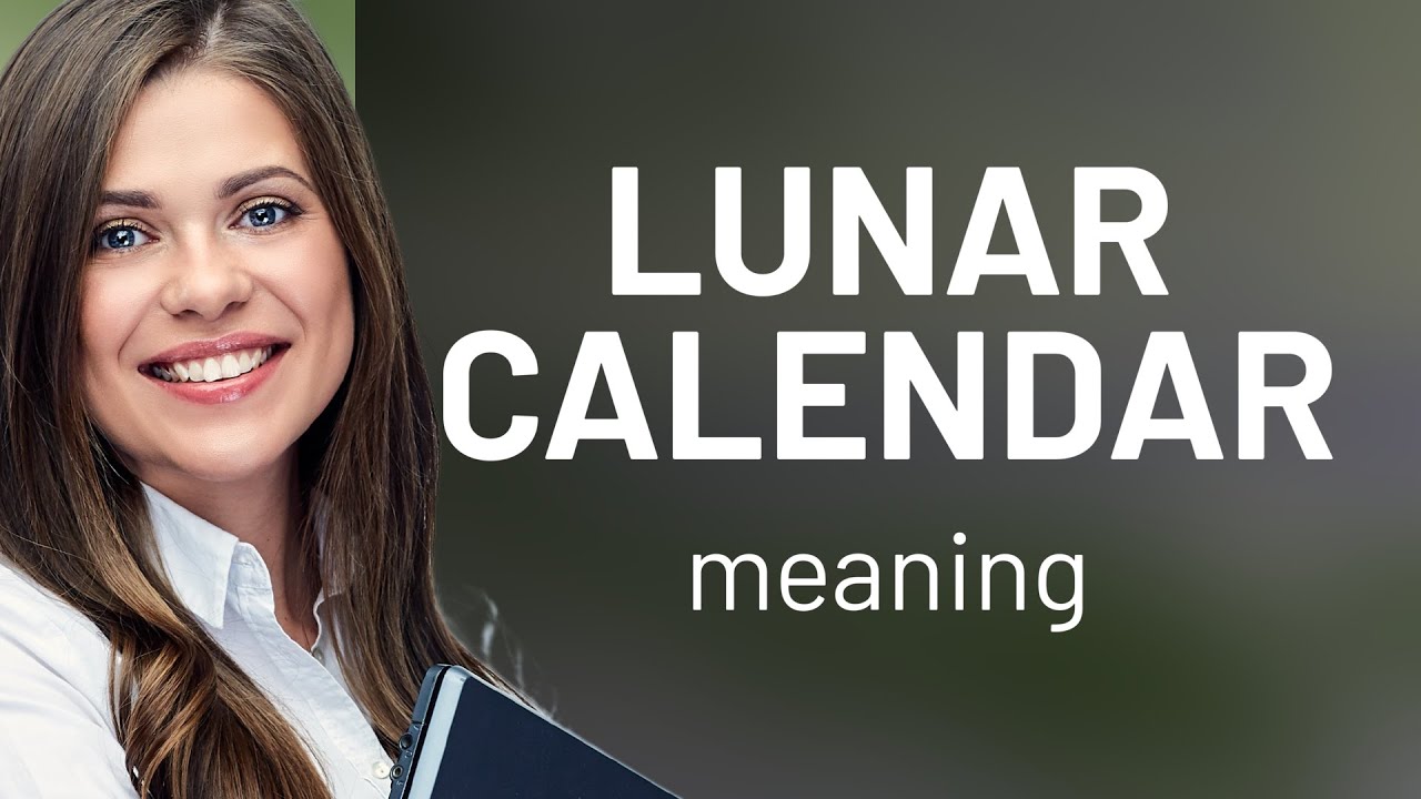 Understanding the Lunar Calendar: A Guide to Its Significance and Use ...