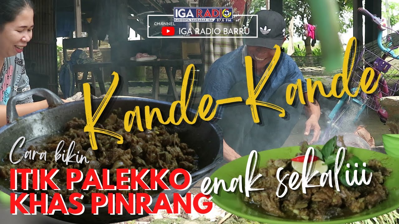 BEGINI CARA MEMBUAT BEBEK/ITIK PALEKKO KHAS PINRANG || KANDE-KANDE ...