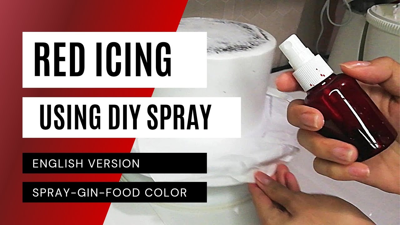 How to Achieve Red Icing using DIY Spray | Gel Food Color (English ...