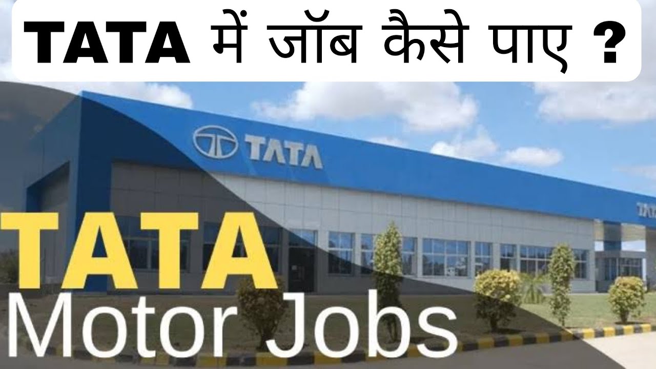 Tata Motors Recruitment 2023 | Tata Motors Job Vacancy 2023 | Tata mein ...
