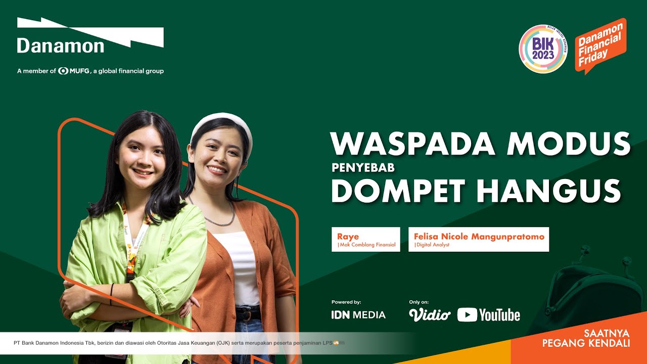 Danamon Financial Friday Eps. 150: Waspada Modus Penyebab Dompet Hangus ...