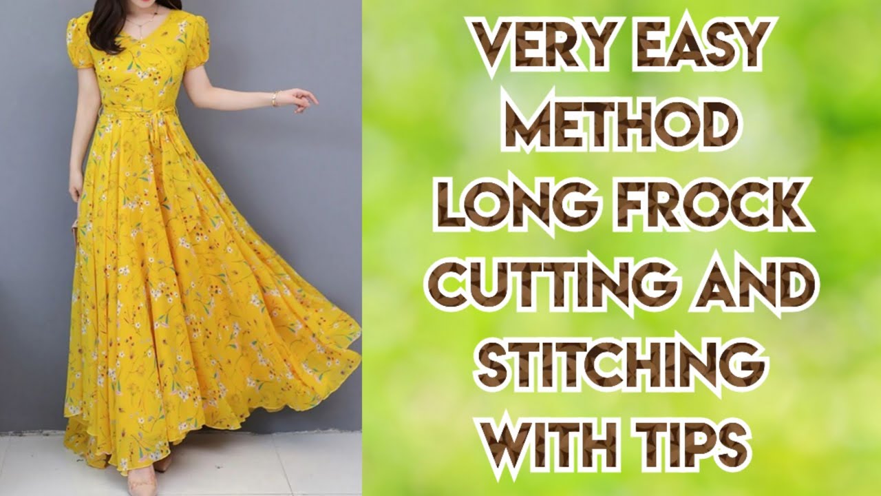 Very easy method long frock cutting and stitching tips in tamil | How ...