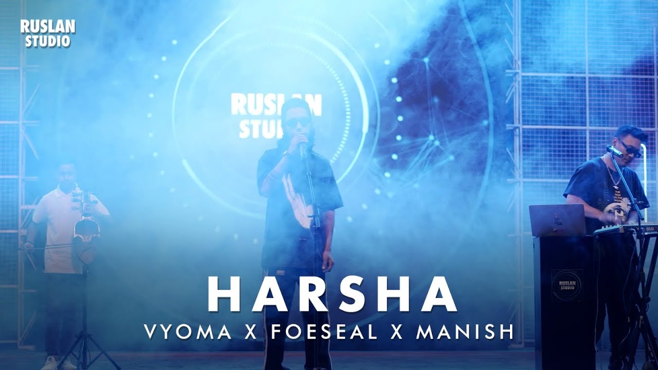 VYOMA x Foeseal x Manish - Harsha | Ruslan Studio - YouTube