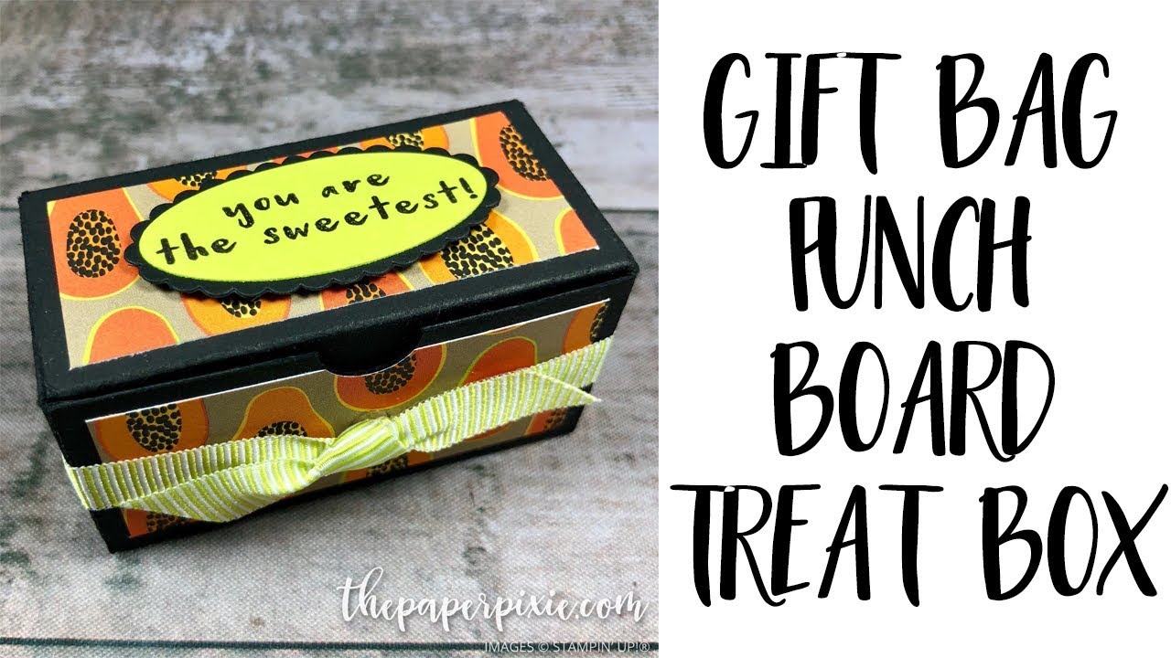 Gift Bag Punch Board Treat Box - YouTube