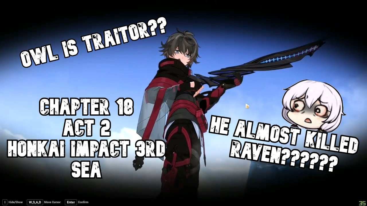 Honkai Impact 3rd SEA Chapter 18 Act 2 Owl is Traitor?? (English sub ...
