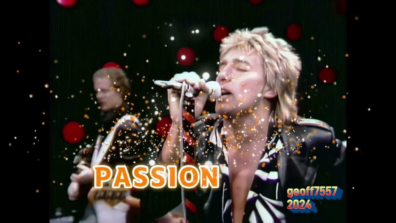Rod Stewart Passion Youtube