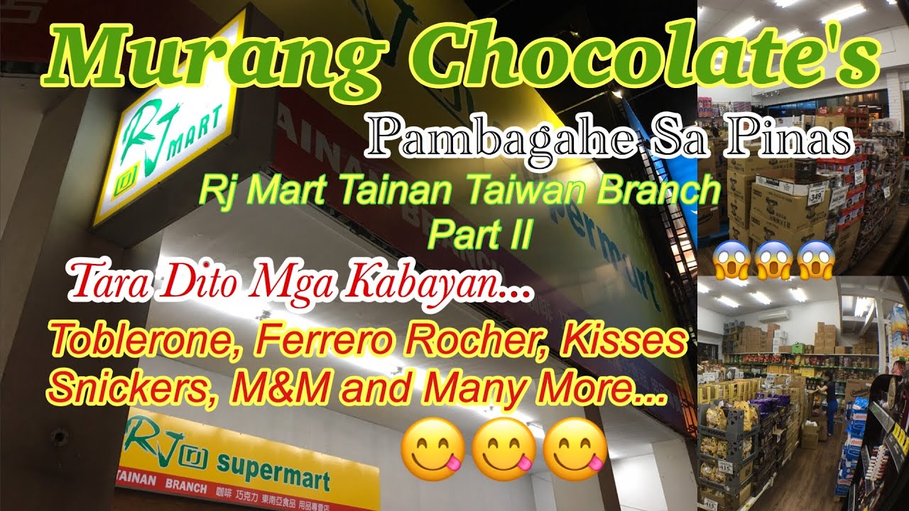 MURANG CHOCOLATE PAMBAGAHE | PART II RJ TAINAN BRANCH | OFW IN TAIWAN ...