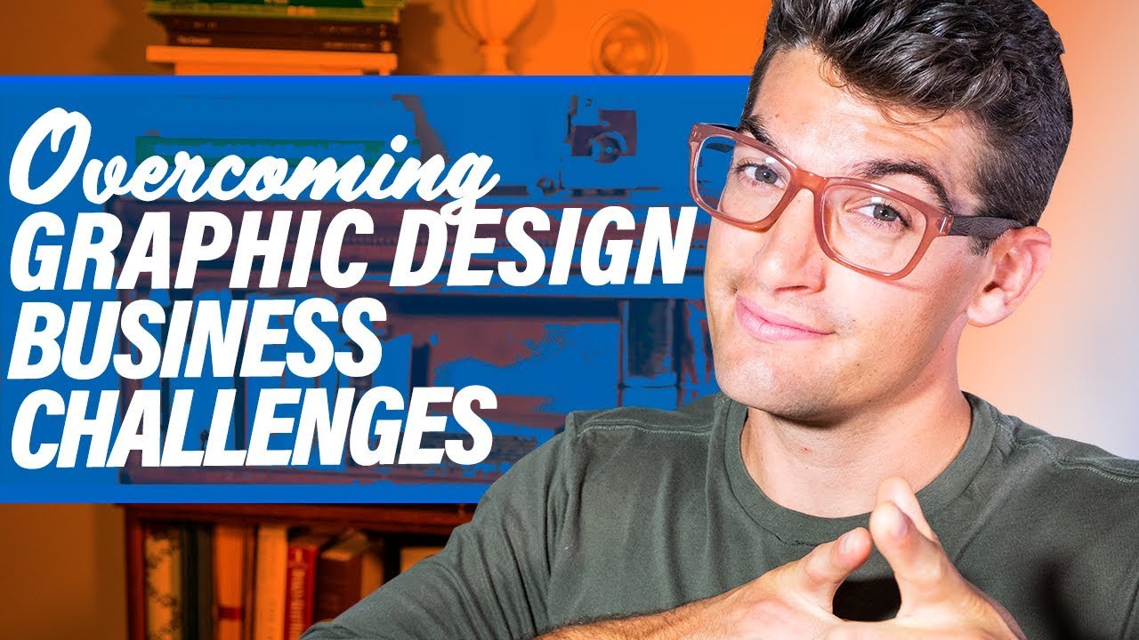 Graphic Design Business Challenges - YouTube
