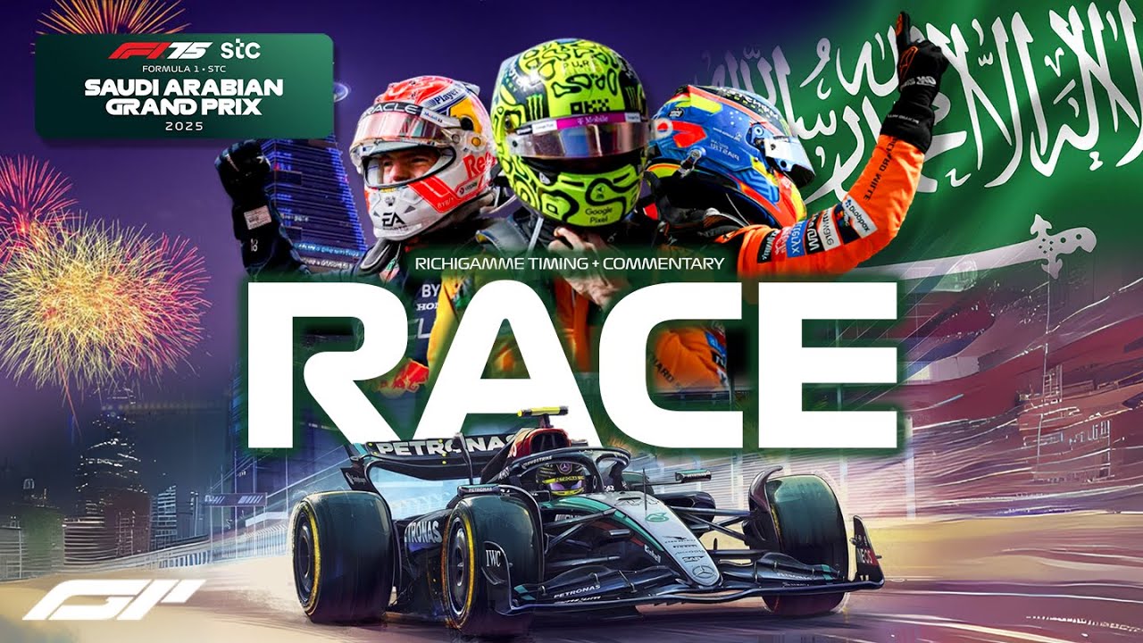 LIVE F1 Race | Saudi Arabian GP 2025 Timing & Formula 1 Commentary ...