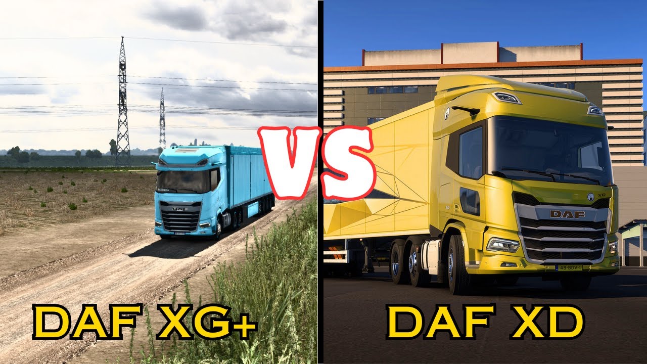 DAF XD VS DAF 2021 XG+ | EURO TRUCK SIMULATOR 2 - YouTube